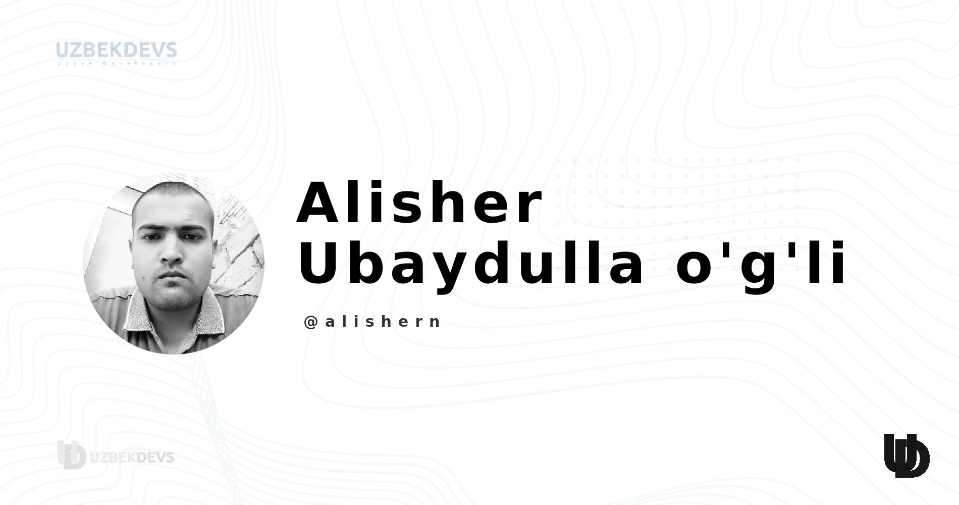 Alisher Ubaydulla O g li alishern UzbekDevs alisher-ubaydulla-o-g-li-alishern-uzbekdevs