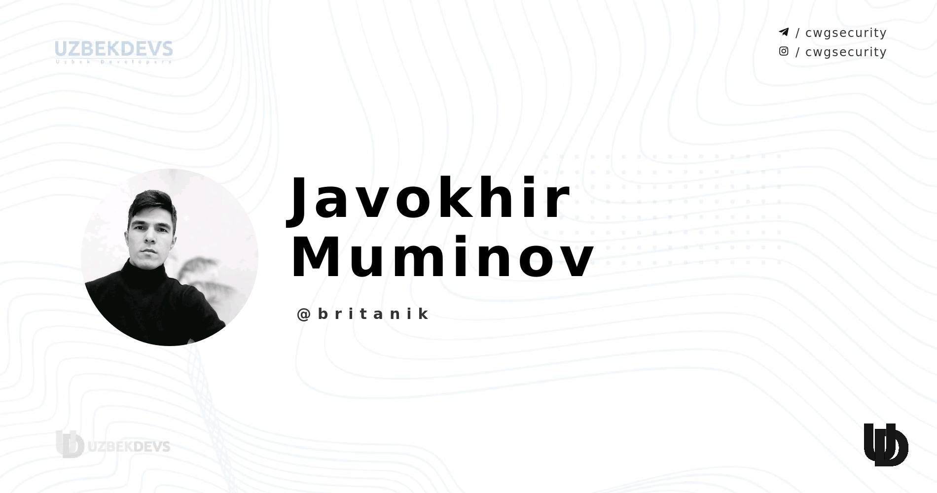 Javokhir Muminov (@britanik) - UzbekDevs