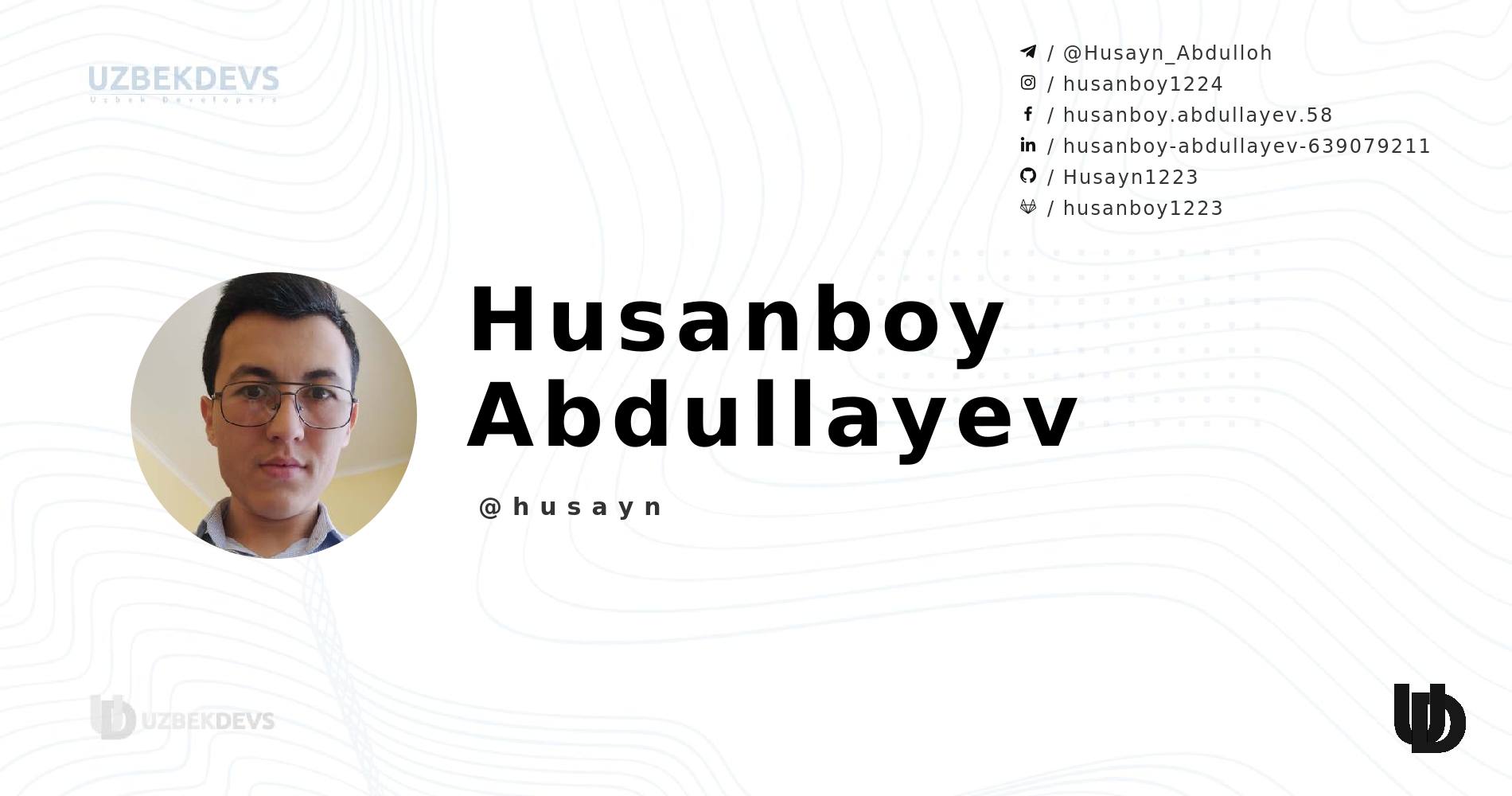 Husanboy Abdullayev (@husayn) - UzbekDevs