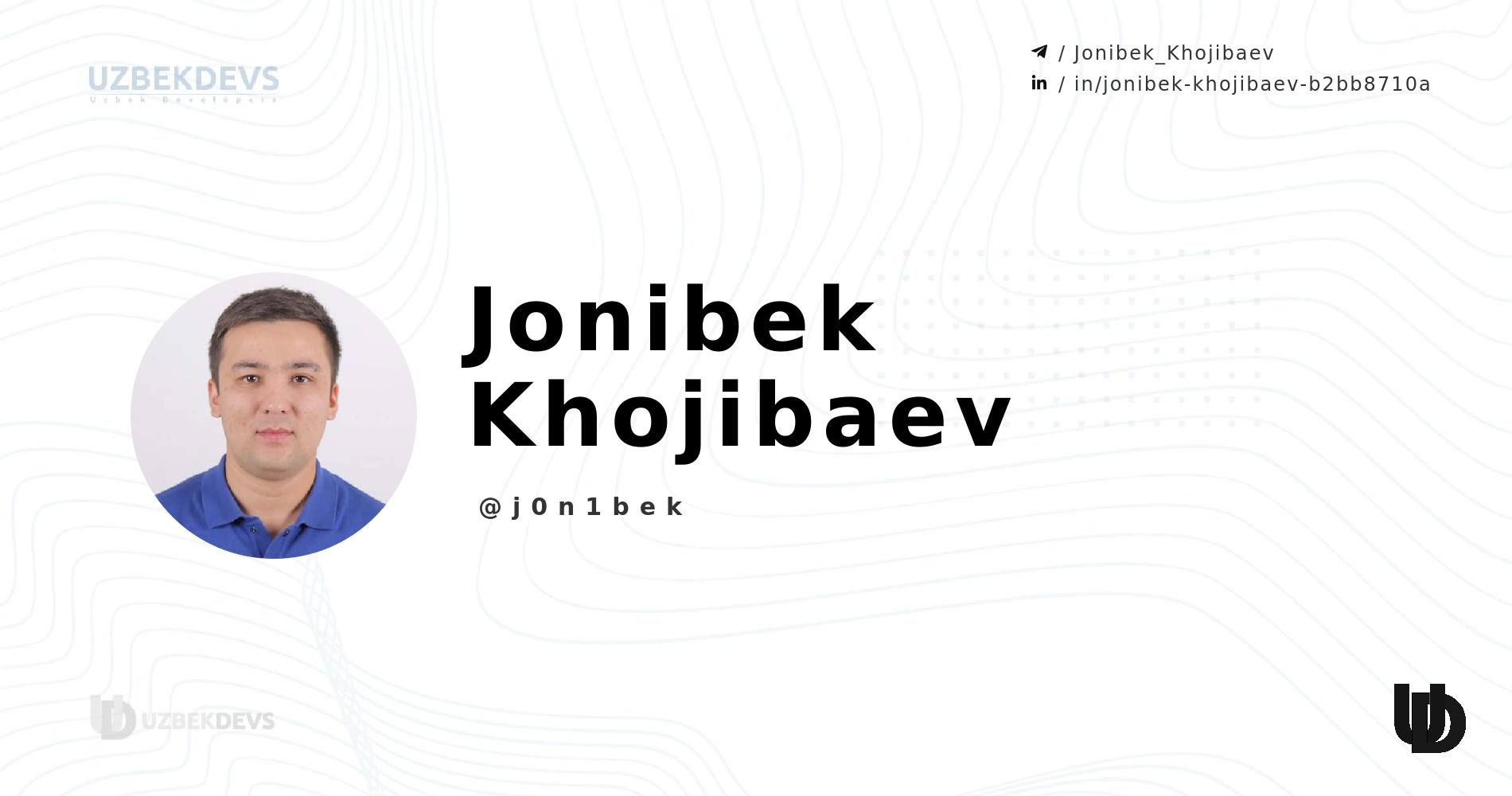 Jonibek Khojibaev (@j0n1bek) ` ning maqolalari - UzbekDevs