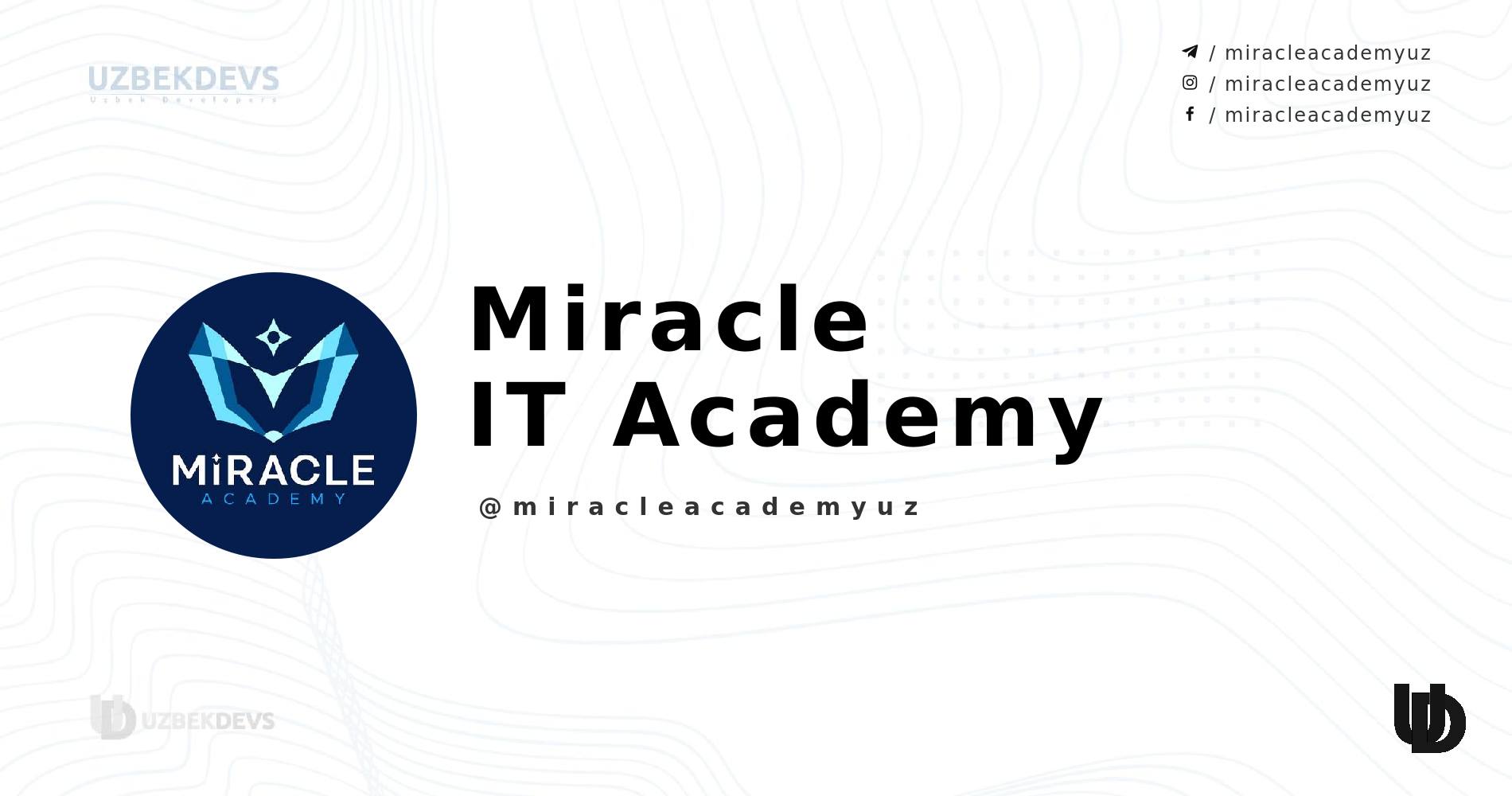 Miracle IT Academy (@miracleacademyuz) - UzbekDevs