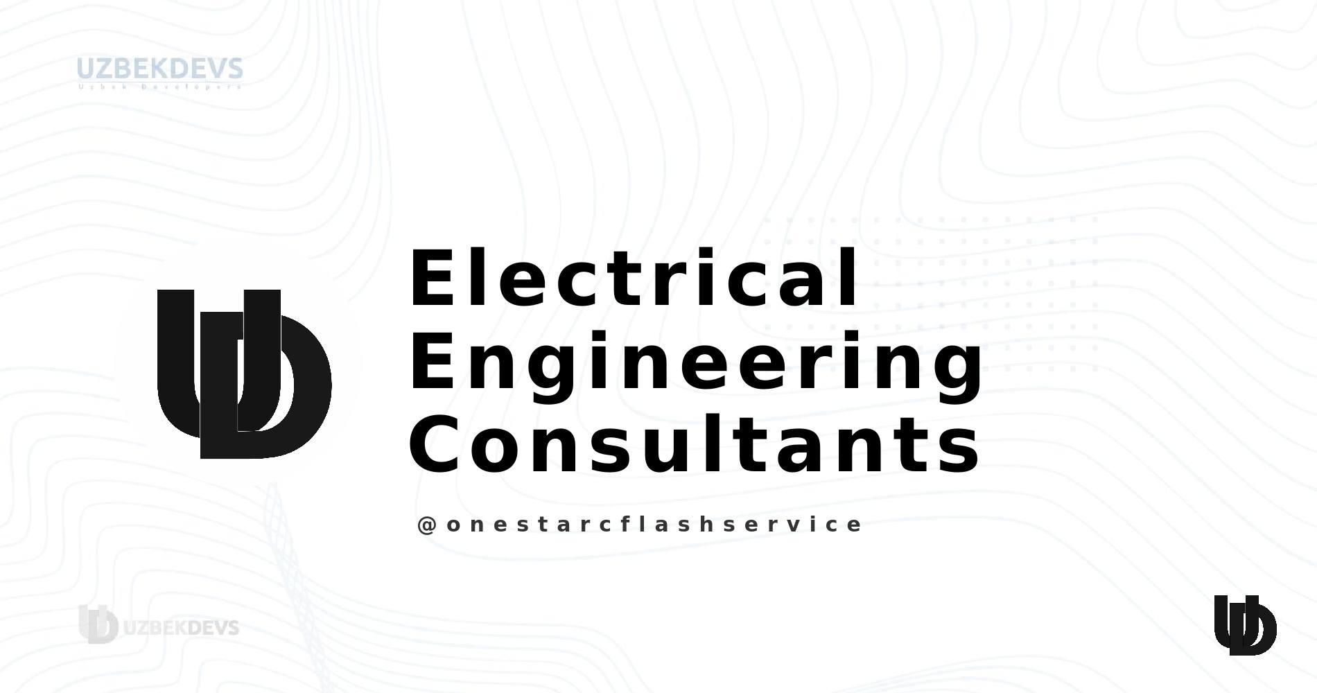 Electrical Engineering Consultants (@onestarcflashservice) - UzbekDevs