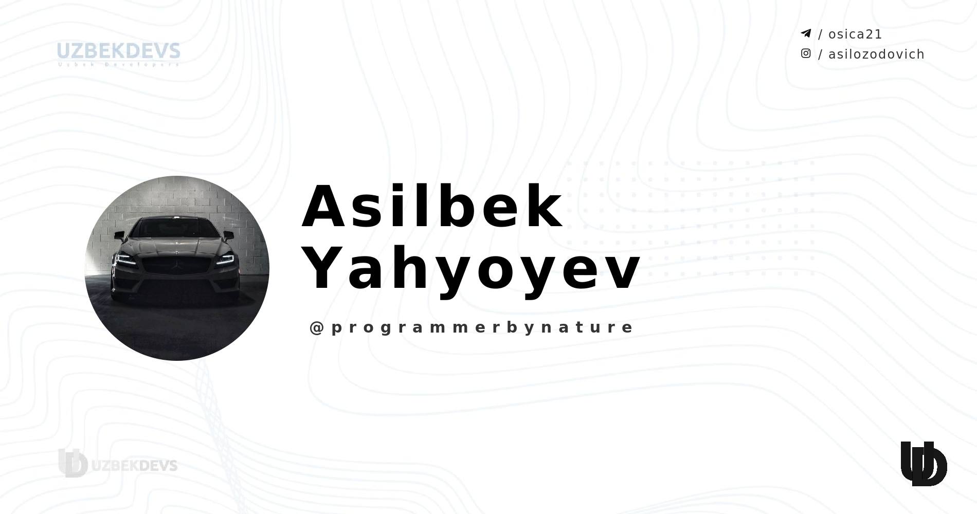 Asilbek Yahyoyev (@programmerbynature) ` ning ish e'lonlari - UzbekDevs