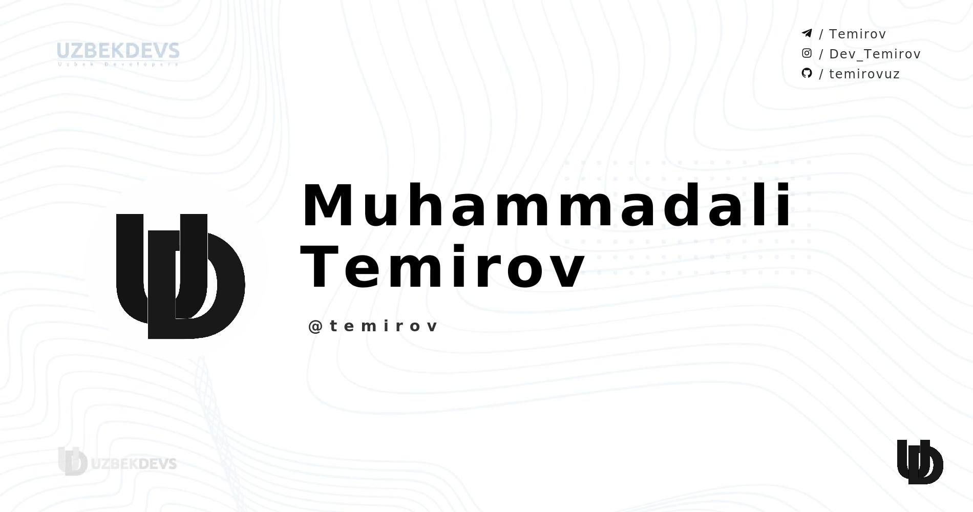 Muhammadali Temirov (@temirov) - UzbekDevs